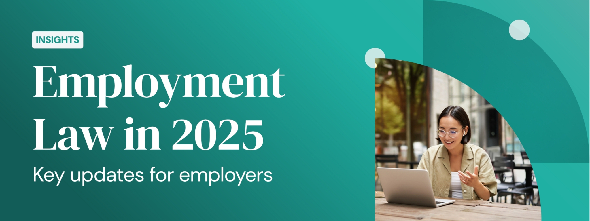 Maddocks | Employment Law in 2025: Key Updates for Employers