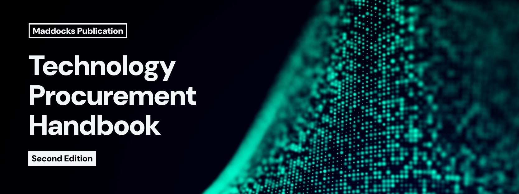Maddocks | 2025 Technology Procurement Handbook - 2nd Edition